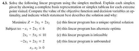 Solved 43 Solve The Following Linear Program Using The