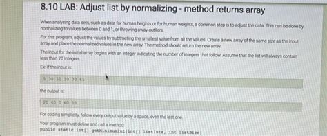 Solved 810 Lab Adjust List By Normalizing Method Returns