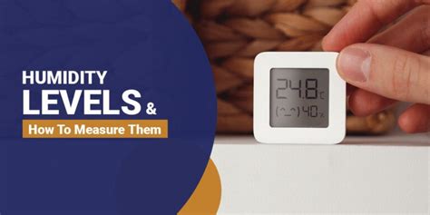 Humidity Level And How To Measure Them