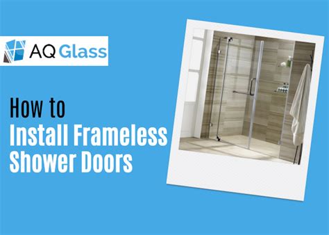 How To Install Frameless Shower Doors The Ultimate Professional Grade