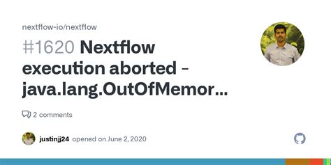Nextflow Execution Aborted Javalangoutofmemoryerror Java Heap