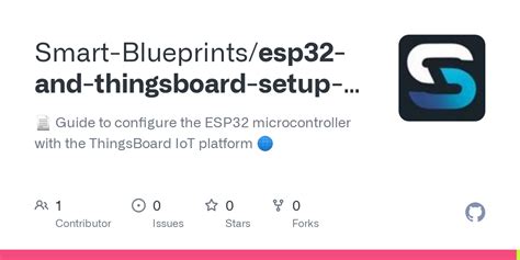 Github Smart Blueprintsesp32 And Thingsboard Setup Guide Guide To Configure The Esp32