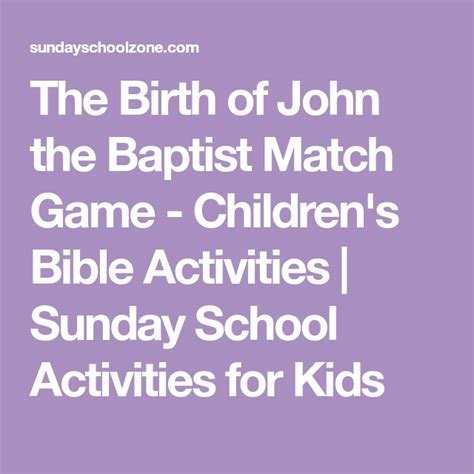 The Birth Of John The Baptist Match Game