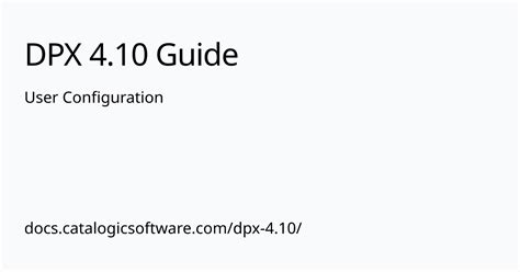 User Configuration Dpx 410 Guide