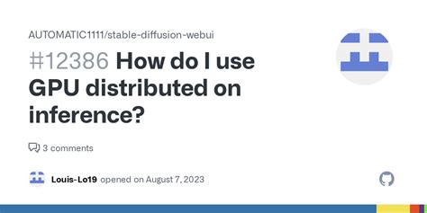 How Do I Use Gpu Distributed On Inference · Issue 12386