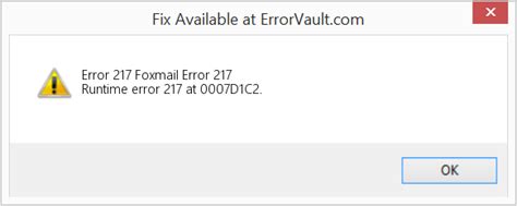 How To Fix Error 217 Foxmail Error 217 Runtime Error 217 At 0007d1c2