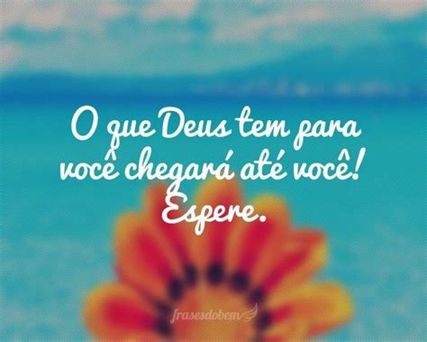 90 Frases De Deus Que Declaram A Sua Fé Na Palavra