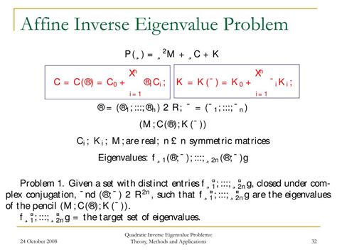 Ppt Quadratic Inverse Eigenvalue Problems Theory Methods And Applications Powerpoint