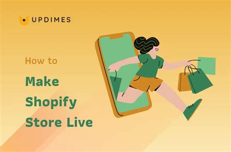 How To Make Shopify Store Live 2023 Updimes