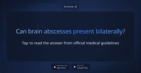 Can Brain Abscesses Present Bilaterally