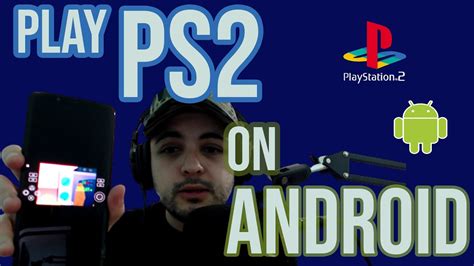 How To Play Playstation 2 Games On Android Aethersx2 Tutorial Youtube