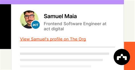 samuel maia frontend software engineer at act digital the org