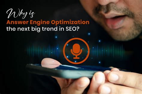 Why Is Answer Engine Optimization The Next Big Trend In Seo