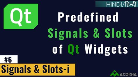 Signals And Slots1how To Use Predefined Signals And Slots Of Qt Widgets Qt C Tutorial 6