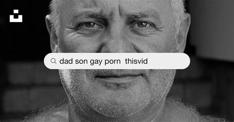 Dad Son Gay Porn Thisvid Pictures Download Free Images On Unsplash