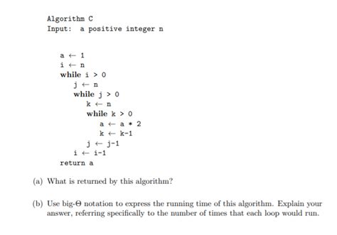 Solved Algorithm C Input A Positive Integer N A 1 In