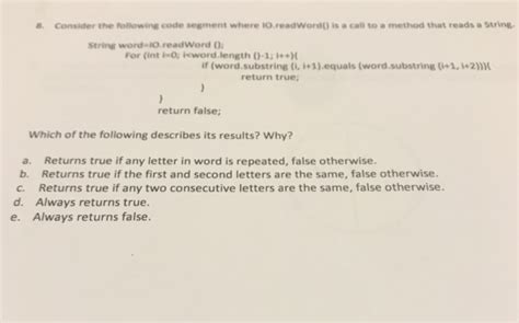 Solved 8· Consider The Following Code Segment Where