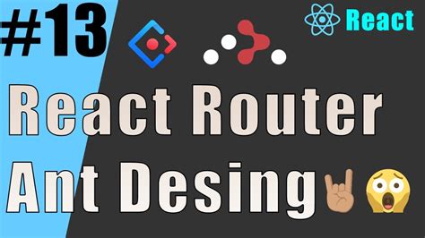 React Router Ant Design Layout YouTube