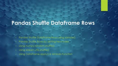 Pandas Shuffle Dataframe Rows Examples Mallikarjun Reddy