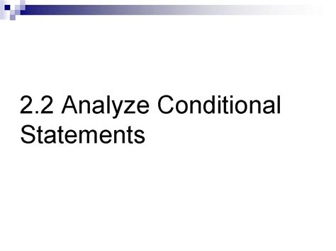 2 2 Analyze Conditional Statements N Definitions Conditional