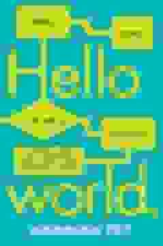 Libro Hello World Being Human In The Age Of Algorithms De Hannah Fry