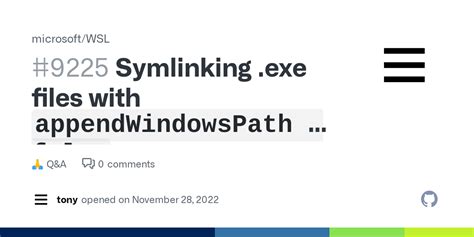 Symlinking Exe Files With `appendwindowspath False` · Microsoft Wsl · Discussion 9225 · Github