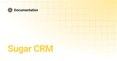 Sugar Crm Documentation