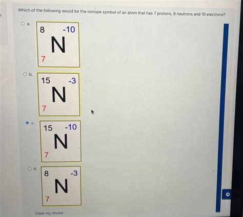 Solved Which Of The Following Would Be The Isotope Symbol Of