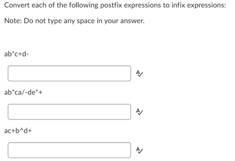 solved convert each of the following postfix expressions to