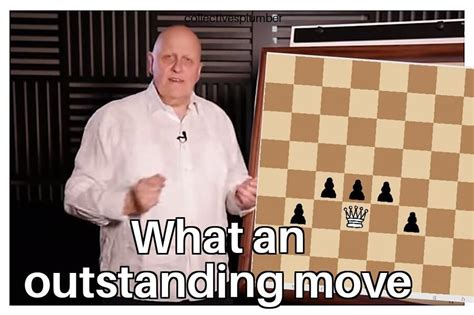 What An Outstanding Move Rmemes