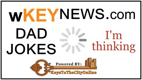 Wkey Dad Jokes Wkey