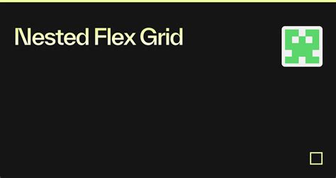 Nested Flex Grid Codesandbox