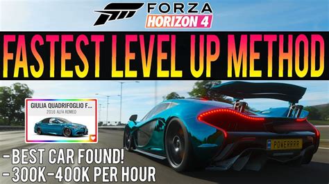 Forza Horizon 4 Insane Xp Level Up Method Best Car For Influence