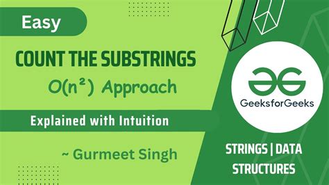 Count The Substrings Potd Problem Of The Day Gfg 29 March 2023
