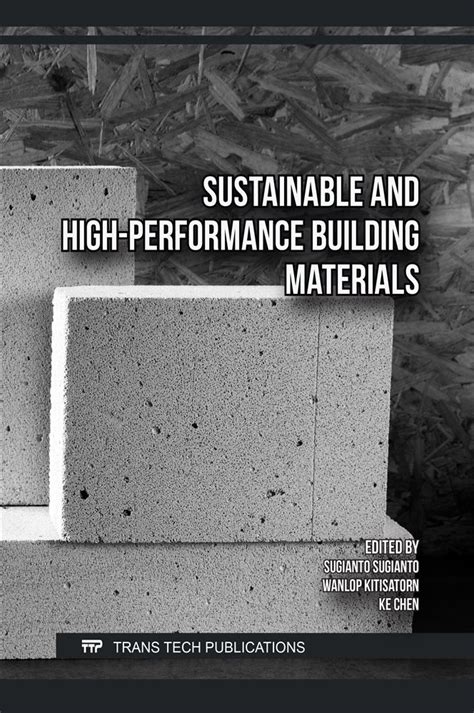 Sustainable And High Performance Building Materials