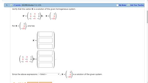 Solved Verify That The Vector X Is A Solution Of The Given Chegg