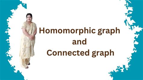Homomorphic Graph And Connected Graph Youtube