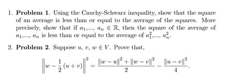 Solved 1 Problem 1 Using The Cauchy Schwarz Inequality