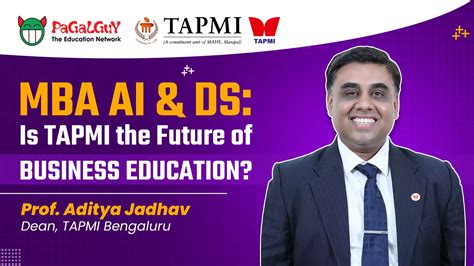 Exclusive Interview Dr Aditya Jadhav On Tapmis Mba In Ai And Data