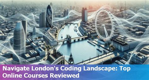 Best Online Coding Courses For London Learners Reviews And Comparisons
