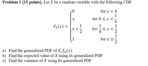 Solved Problem 1 15 Points Let X Be A Random Variable
