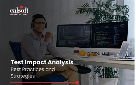 Test Impact Analysis Best Practices And Strategies Nasscom The