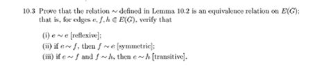 solved 0 3 prove that the relation ∼ defined in lemma 10 2