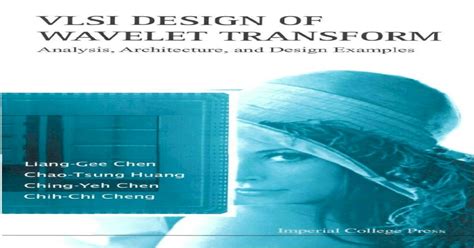 Vlsi Design Of Wavelet Transform Analysis Architecture And Design