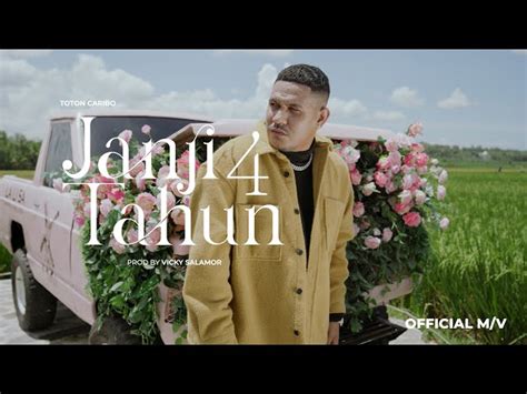 Toton Caribo Janji 4 Tahun Chords Lyrics Video