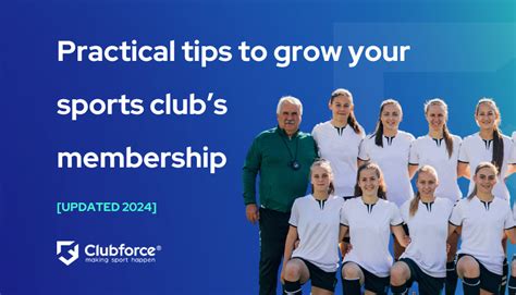 How To Guide Practical Tips To Grow Your Sports Clubs Membership