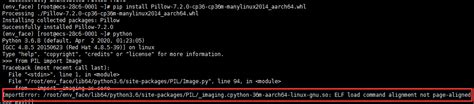 aarch64 importerror elf load command alignment · issue 4854 · python