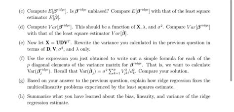 Solved Suppose That We Have A Design Matrix X With Centered