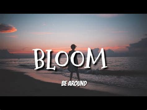 Bloom Be Around Lyrics Ncs No Copyright Vlog YouTube