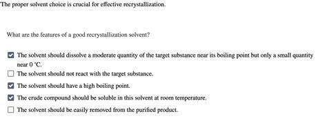 Solved The Proper Solvent Choice Is Crucial For Effective Chegg